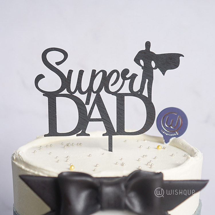 Super DAD Topper - Cake Toppers | Wishque